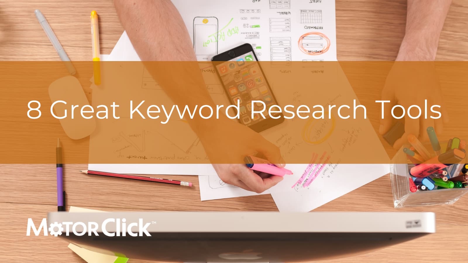 8 Great Keyword Research Tools • MotorClick